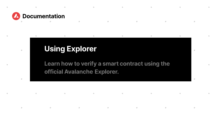 Using Explorer | Avalanche Builder Hub